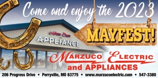 Come and Enjoy the 2023, Marzuco Electric and Appliances, Perryville, MO